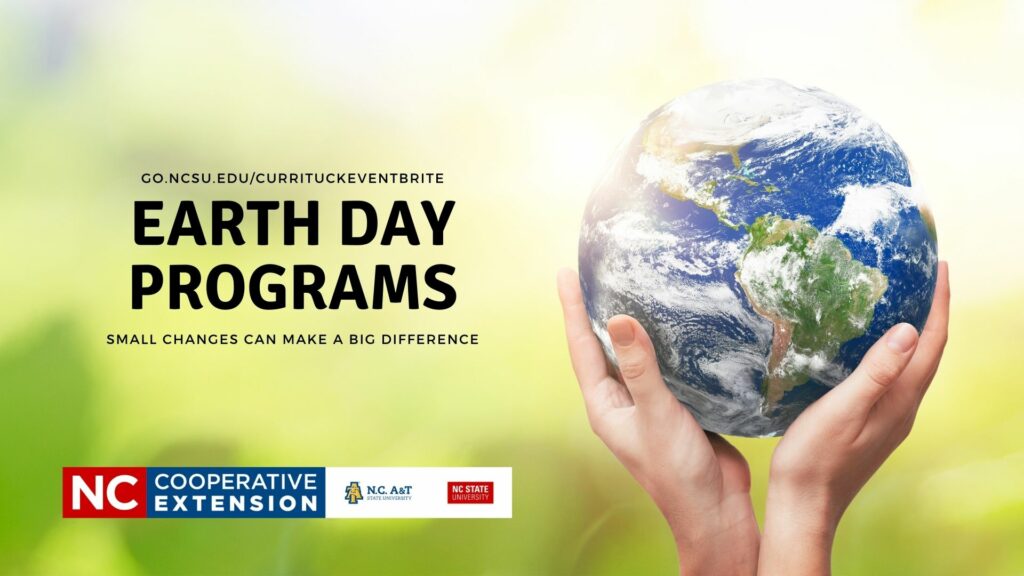 Currituck County Offers Environmental Workshops Leading Up to Earth Day ...